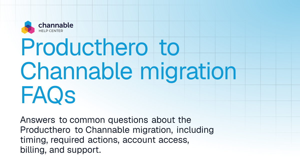 Producthero to Channable migration FAQs | CSS | Channable