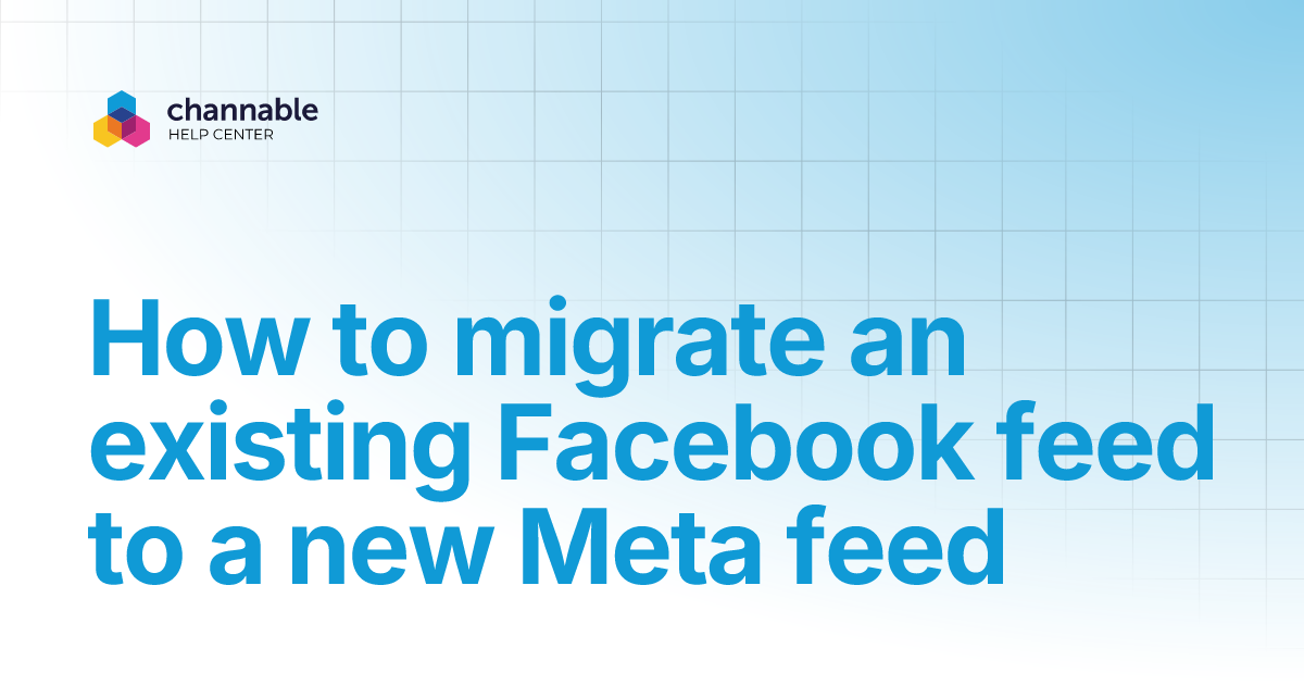 How to migrate an existing Facebook feed to a new Meta feed | List ...