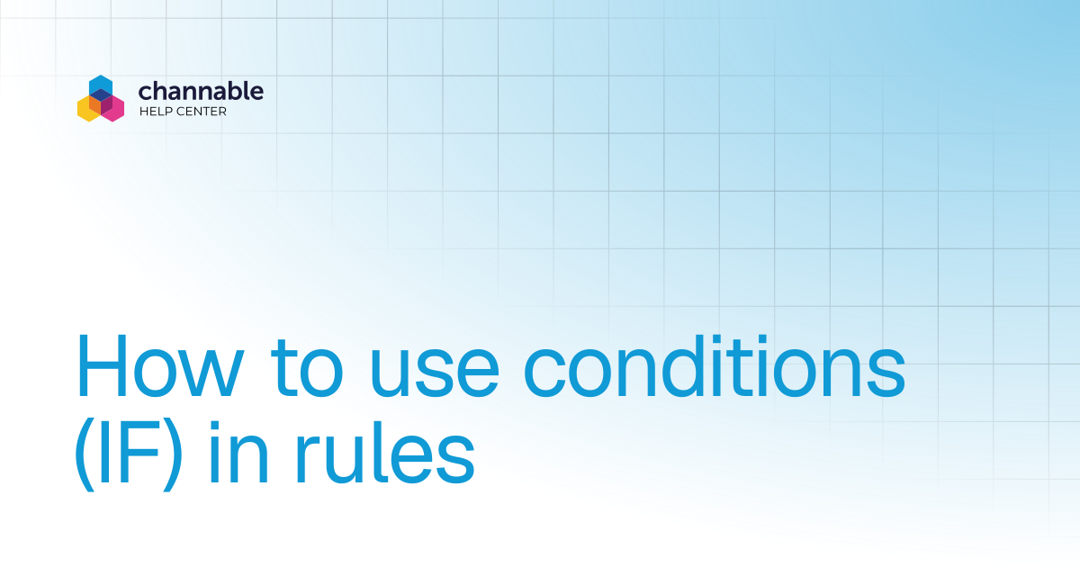 How to use conditions (IF) in rules | Manage & improve product data ...